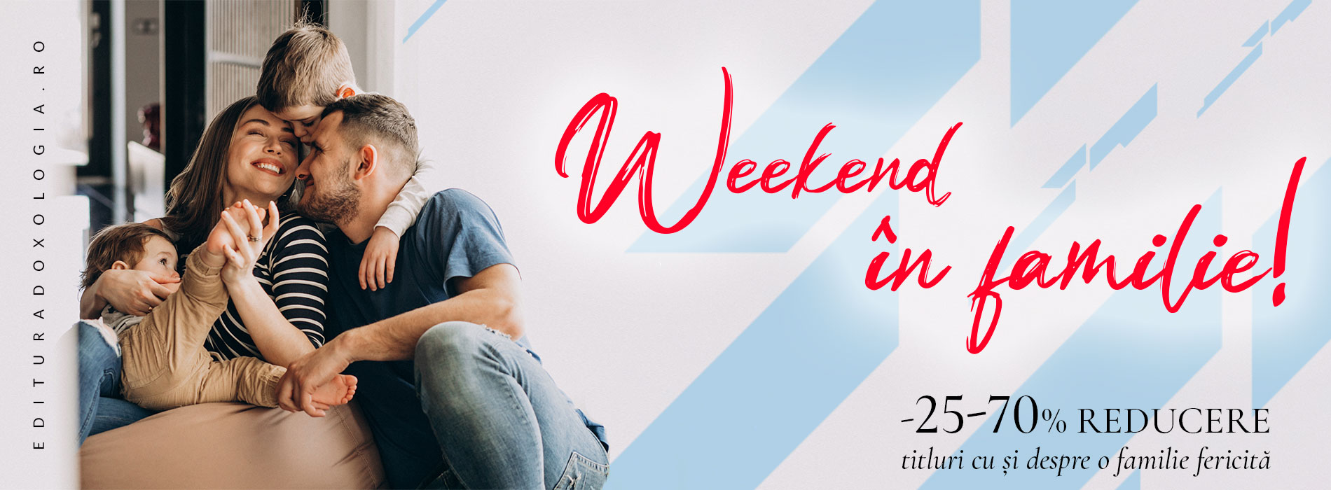 Weekend in familie! | Editura Doxologia