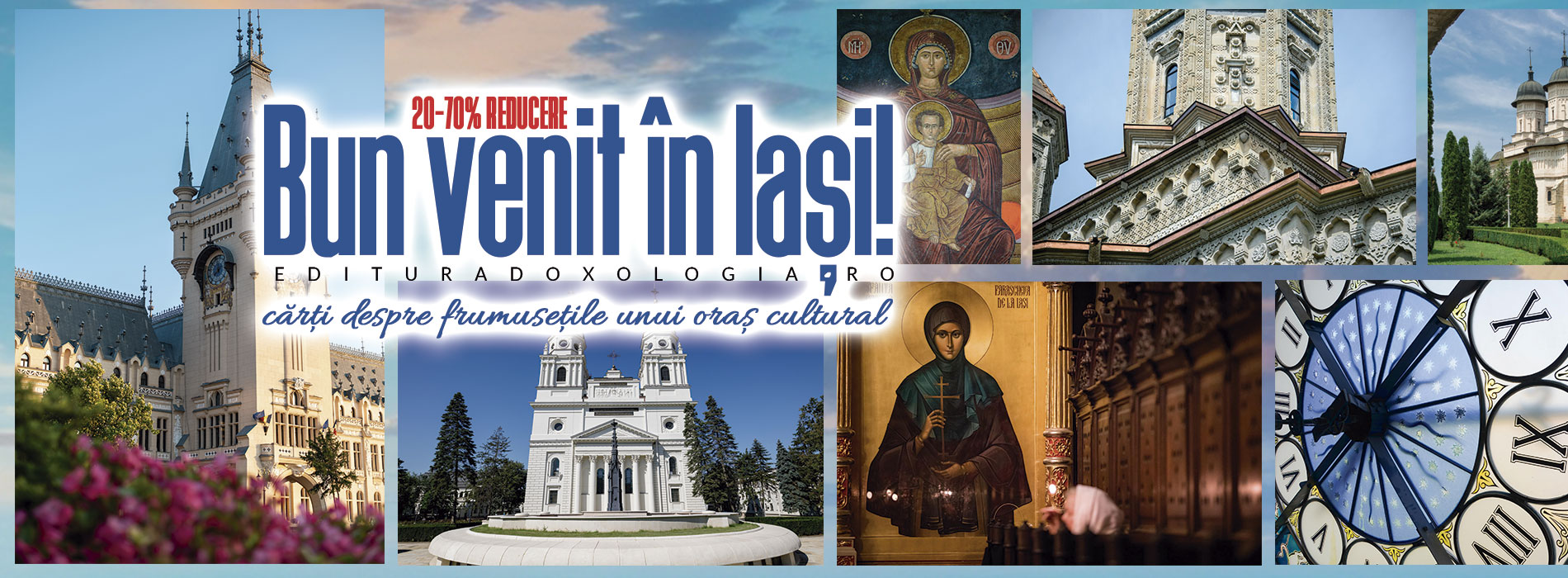 Bun venit in Iași- carti despre frumusețile unui oraș cultural | Editura Doxologia